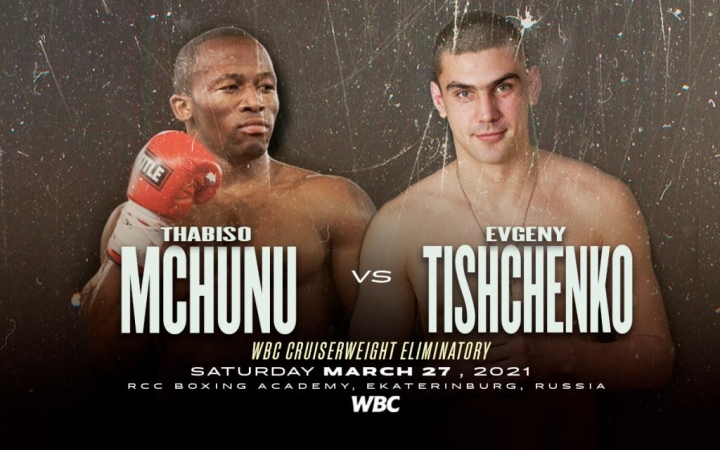 Evgeny Tishchenko, Thabiso Mchunu All Set For WBC Eliminator - Boxing News